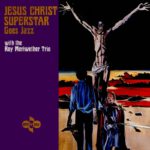 Discography - Jesus Christ Superstar Zone